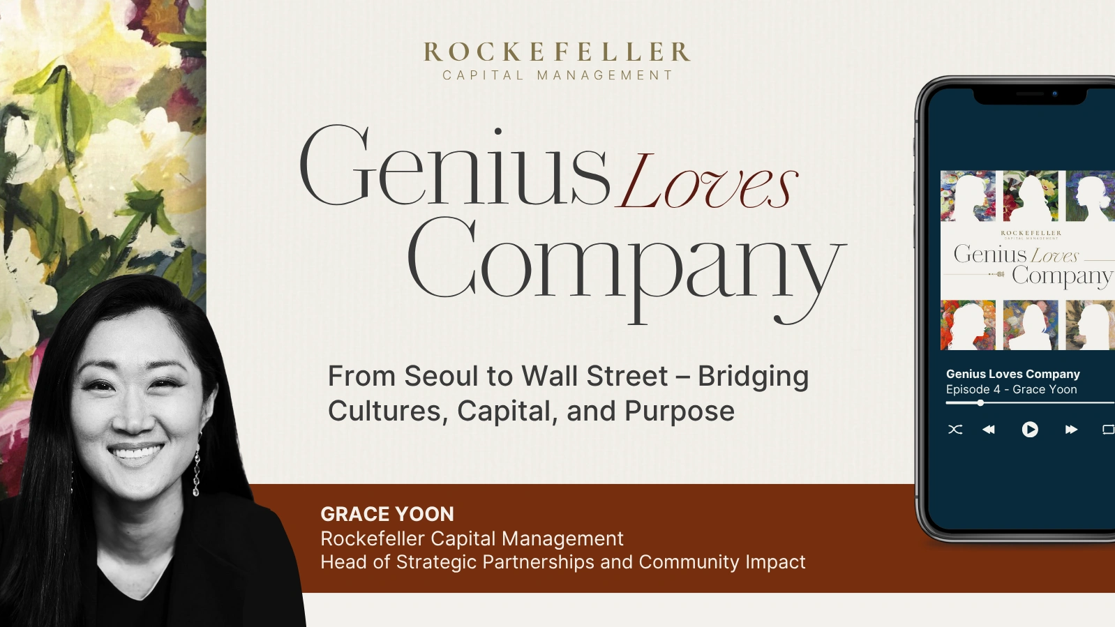 Genius Loves Company - Grace Yoon - Rockefeller Capital Management