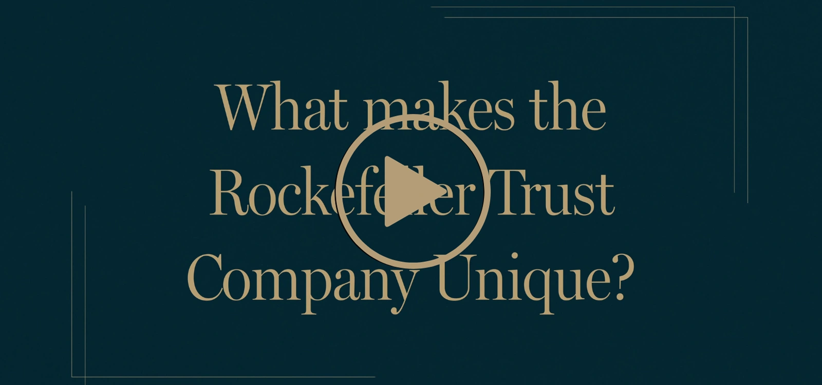 What makes the Rockefeller Trust Company Unique - Rockefeller Capital ...